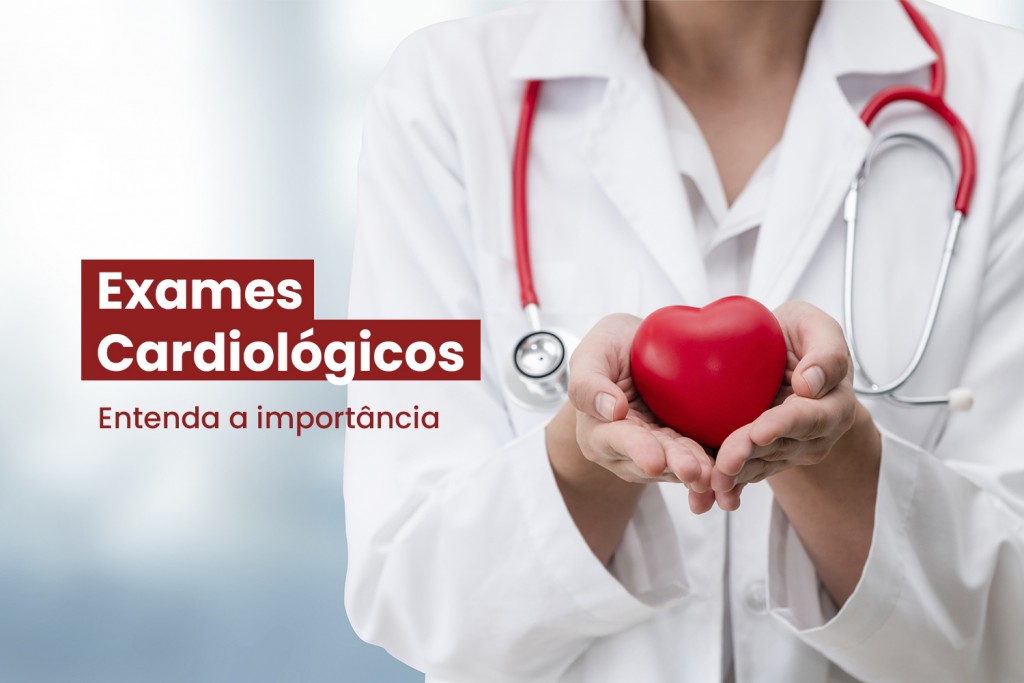 Exames Cardiológicos - Entenda a importância - Hospital Santa Virgínia